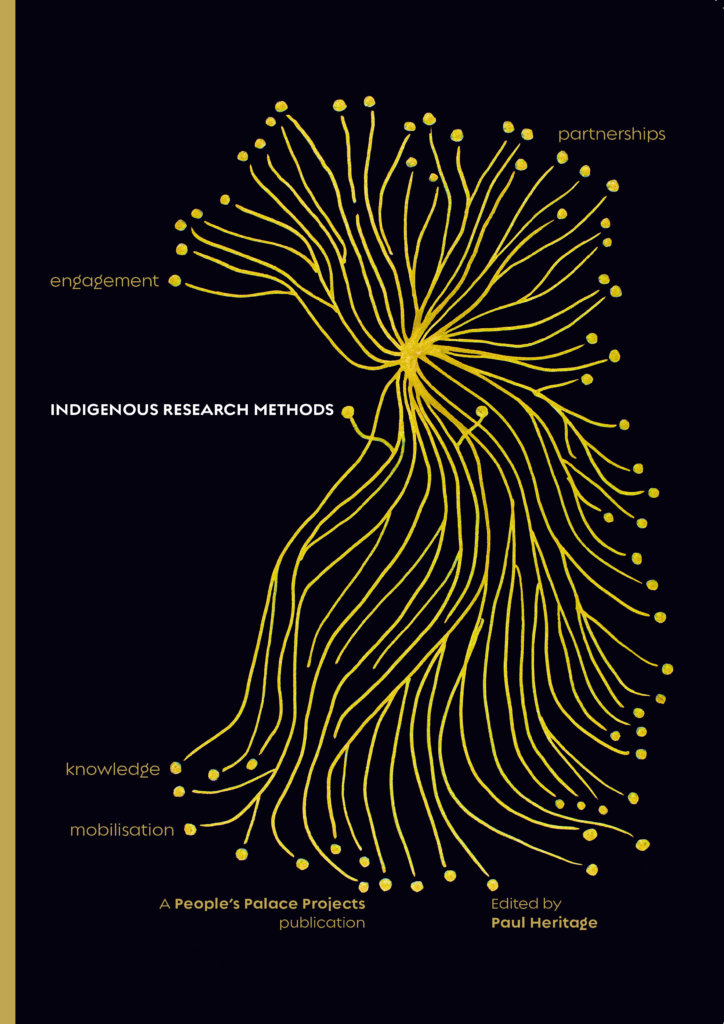 Indigenous Research Methods Publication - People's Palace Projects